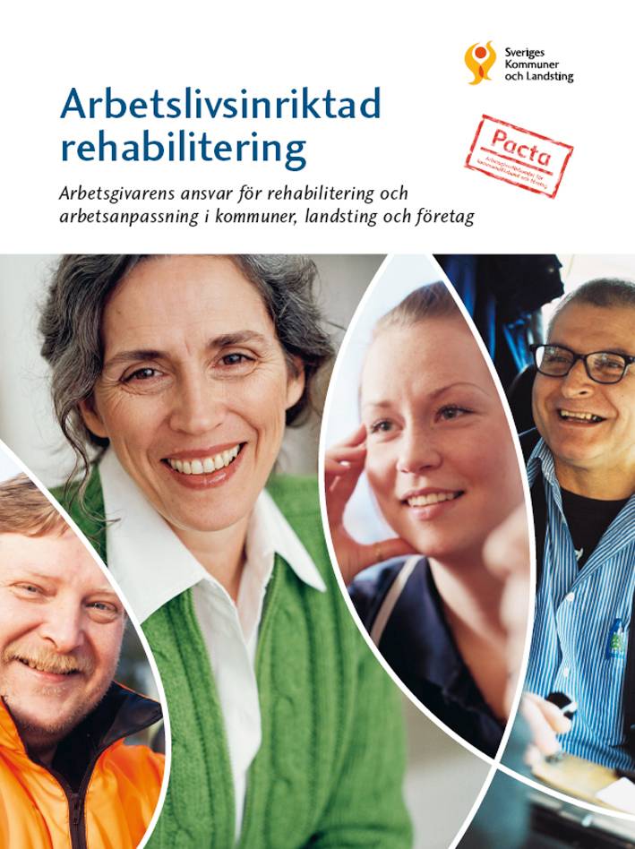 Arbetslivsinriktad rehabilitering : arbetsgivarens ansvar för ...