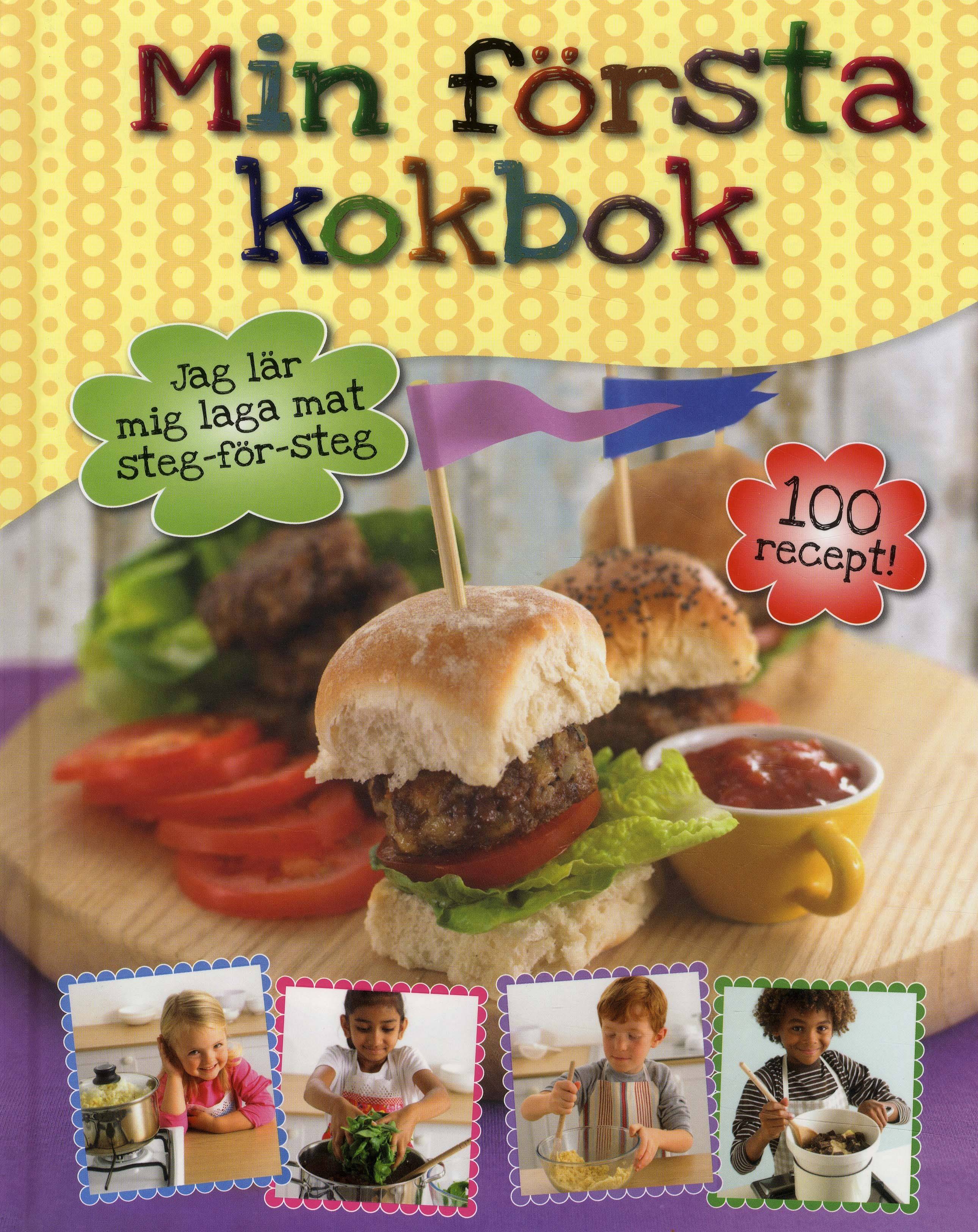 Min första kokbok : jag lär mig laga mat steg-för-steg