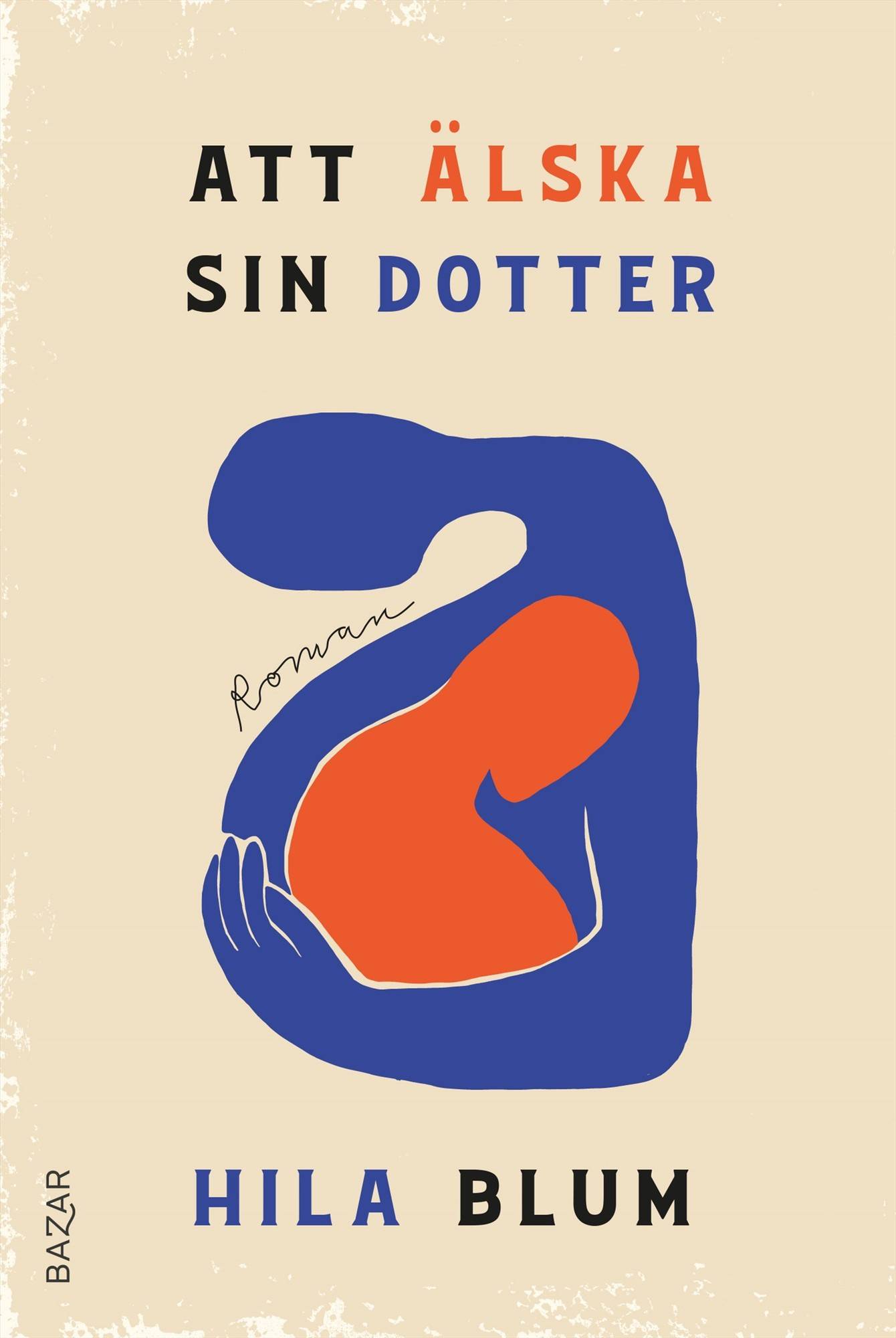 Att älska Sin Dotter